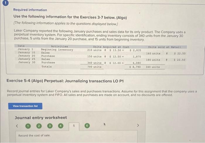 Solved Required information Use the following information | Chegg.com
