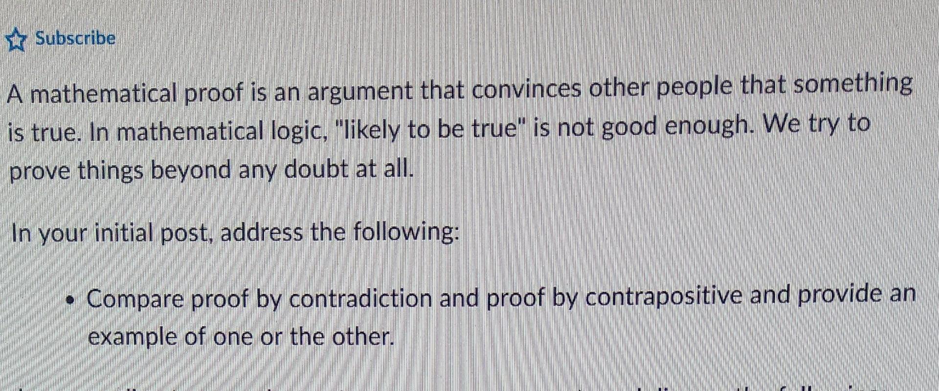 Solved compare proof by contradiction and proof by | Chegg.com