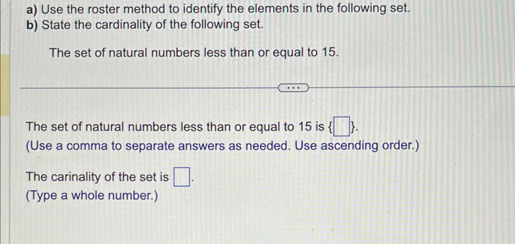 Solved a) ﻿Use the roster method to identify the elements in | Chegg.com