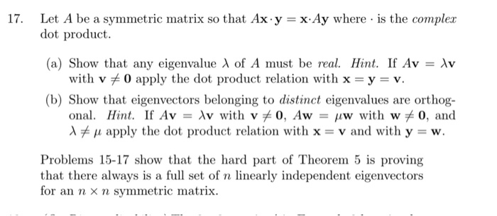 Solved 17. Let A be a symmetric matrix so that Ax.y = x. Ay | Chegg.com