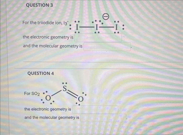 Solved For the triiodide ion, 13− the electronic geometry is | Chegg.com