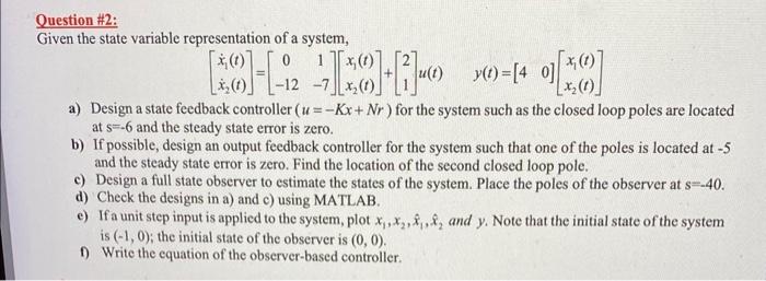 Question \#2: Given the state variable representation | Chegg.com