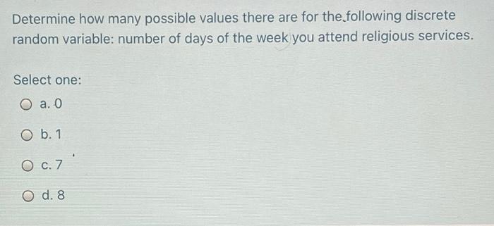 Solved Determine how many possible values there are for the | Chegg.com