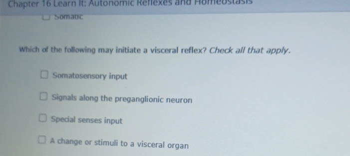 Solved Chapter 16 ﻿Learn It: Autonomic Remexes and | Chegg.com