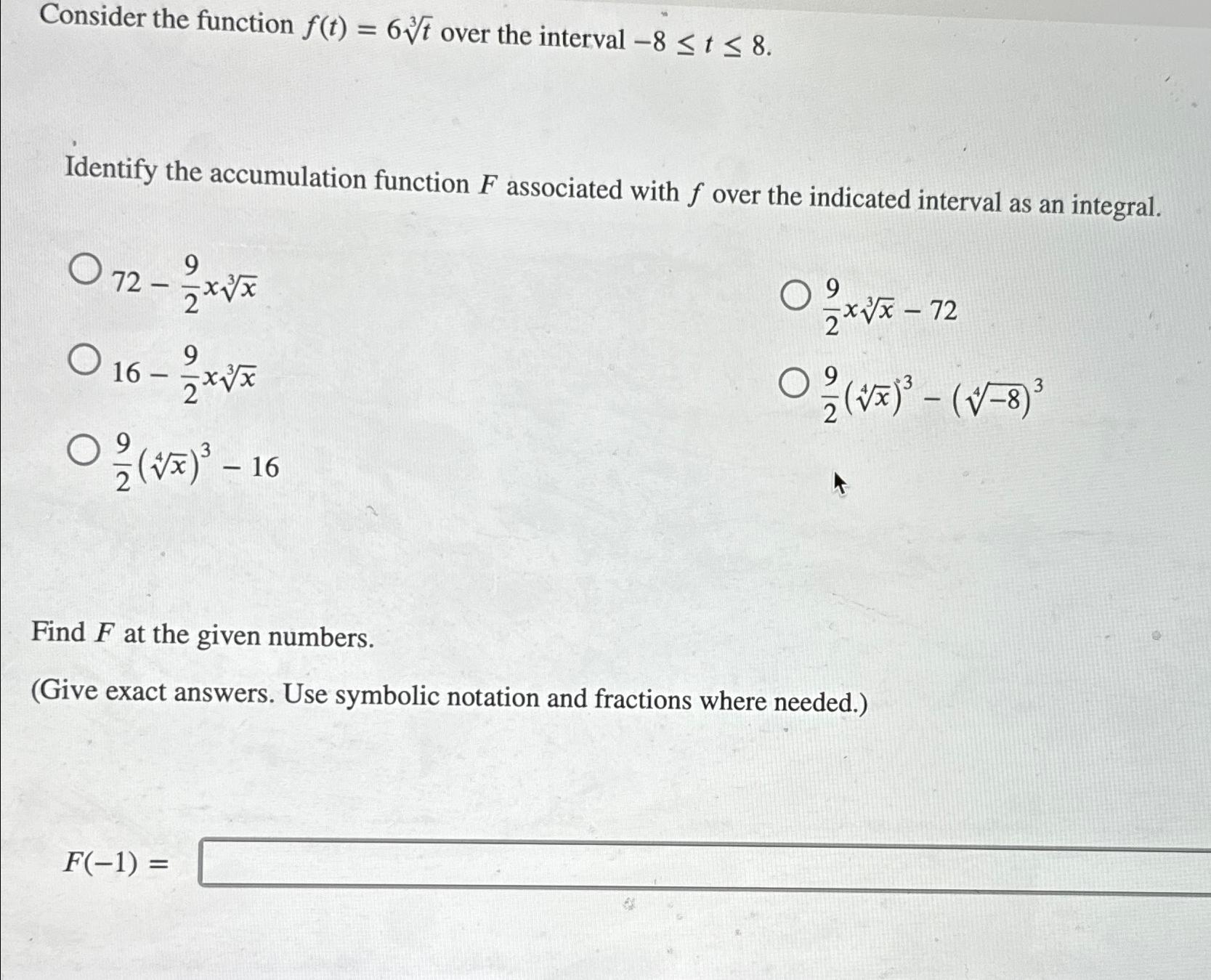 Solved Consider the function f(t)=6\\\\root(3)(t) over the | Chegg.com