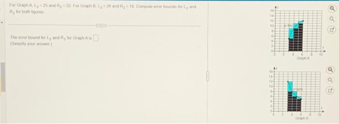 Solved For Graph A, L3=25 and R3 = 32. For Graph B, L3=26 | Chegg.com
