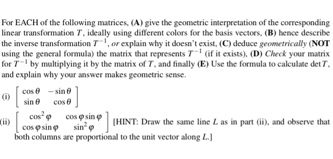 For EACH of the following matrices, (A) give the | Chegg.com