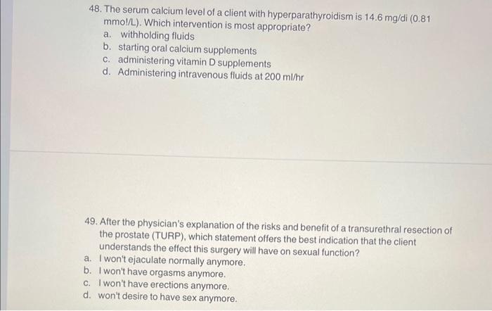 Solved 19. gradually declined, and the client tells the | Chegg.com