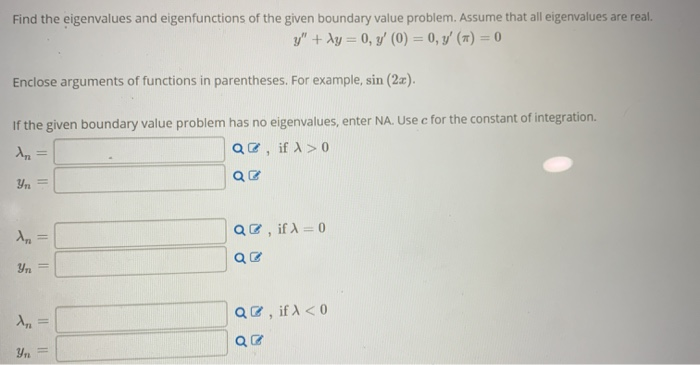 Solved Find the eigenvalues and eigenfunctions of the given | Chegg.com