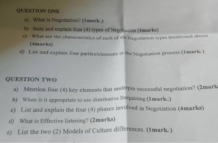 Solved QUESTION ONE a) What is Negotiation? (1mark.) b) | Chegg.com