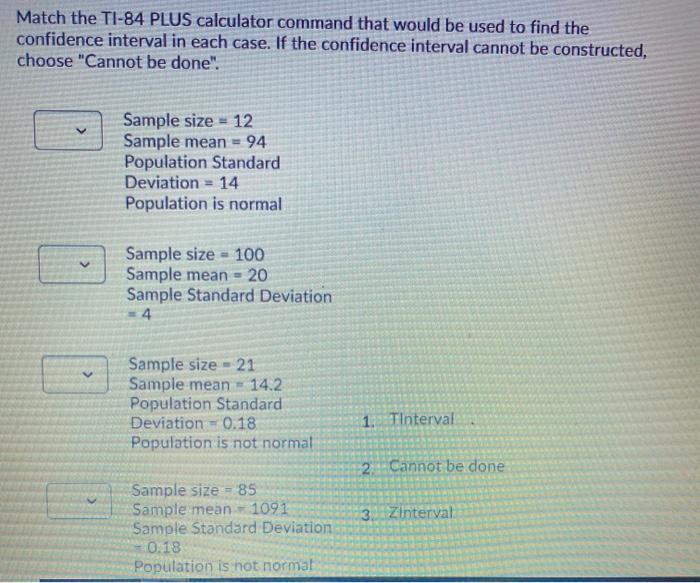 Solved Match the TI-84 PLUS calculator command that would be | Chegg.com