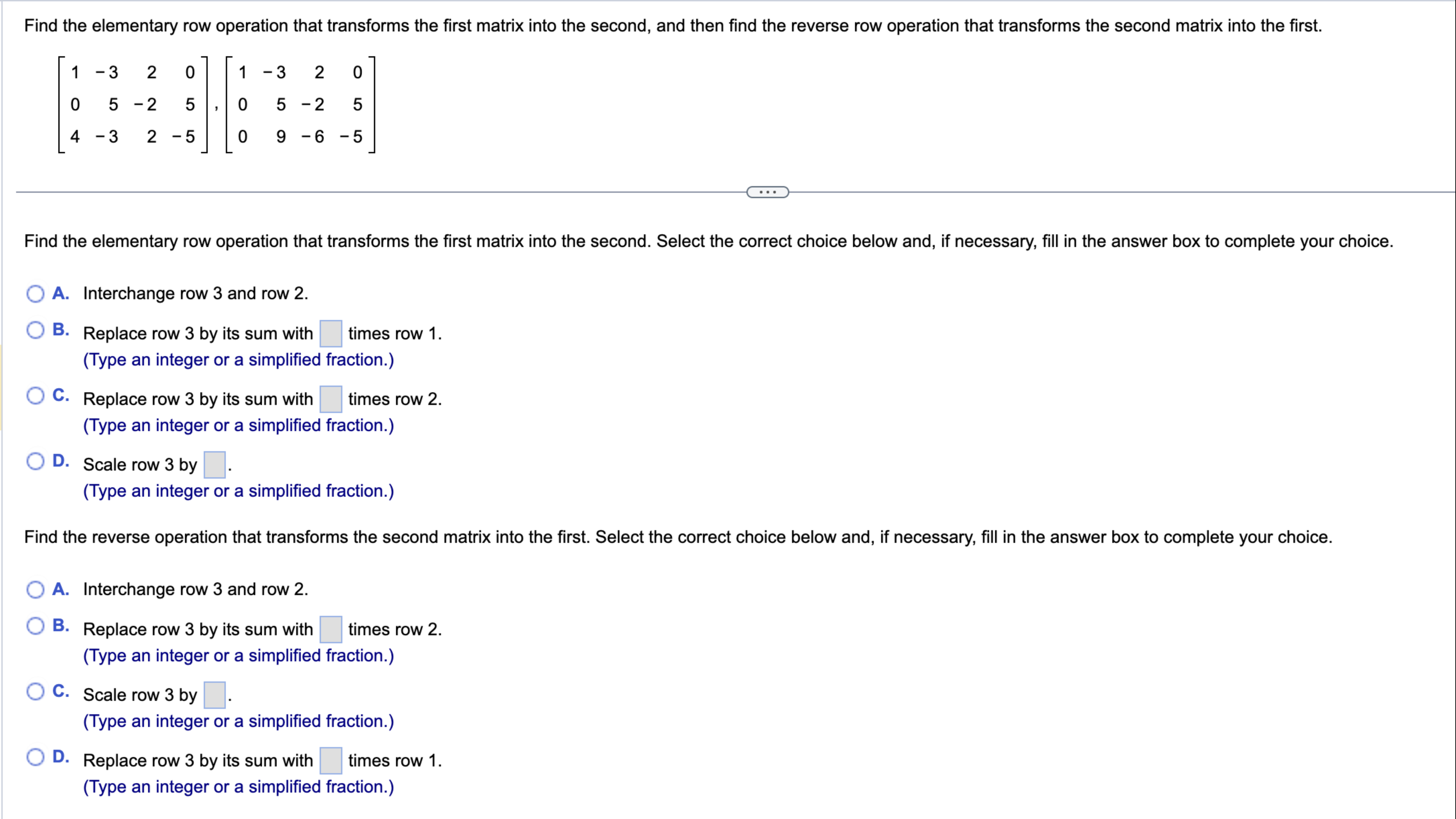 Find the elementary row operation that transforms the | Chegg.com