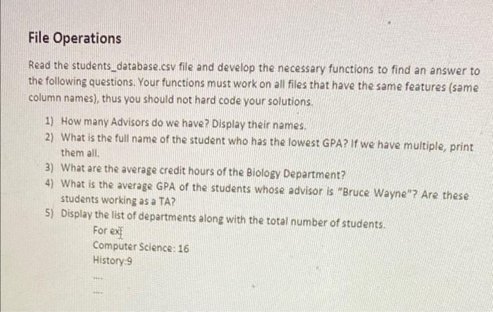 Solved File Operations Read the students_database.csv file | Chegg.com