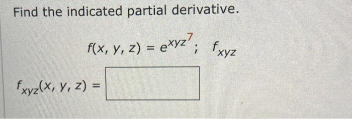 Solved Find the indicated partial derivative. | Chegg.com