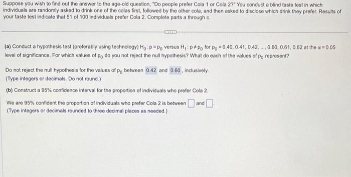 Solved Suppose you wish to find out the answer to the | Chegg.com