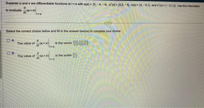 Solved Suppose u and v are differentiable functions at t=x | Chegg.com