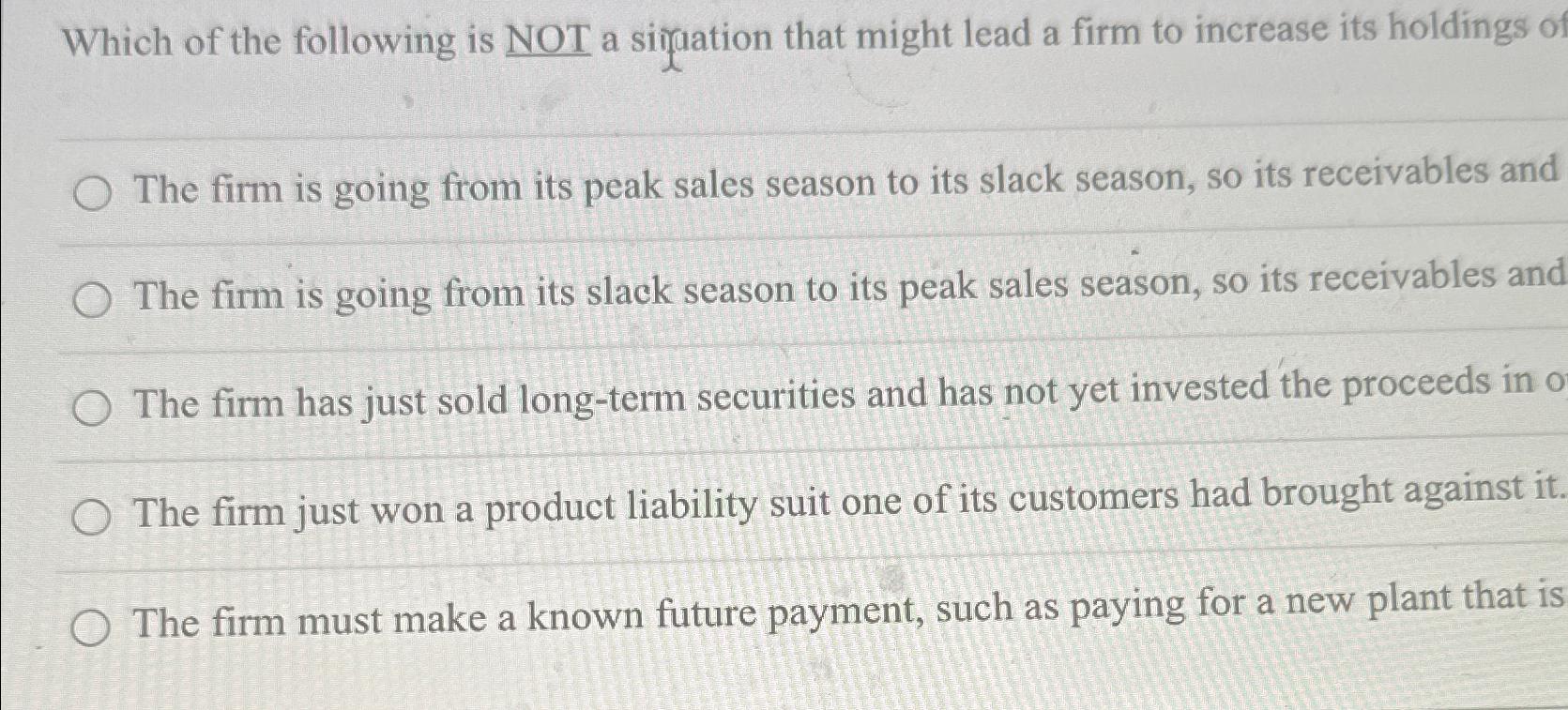 Solved Which of the following is NOT a singation that might | Chegg.com