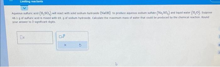 Solved Aqueous sulfuric acd (H2SO4) will react with sohd | Chegg.com