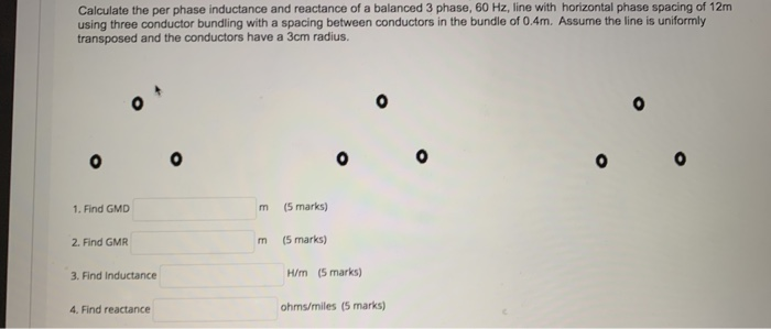 Solved Calculate The Per Phase Inductance And Reactance Of A