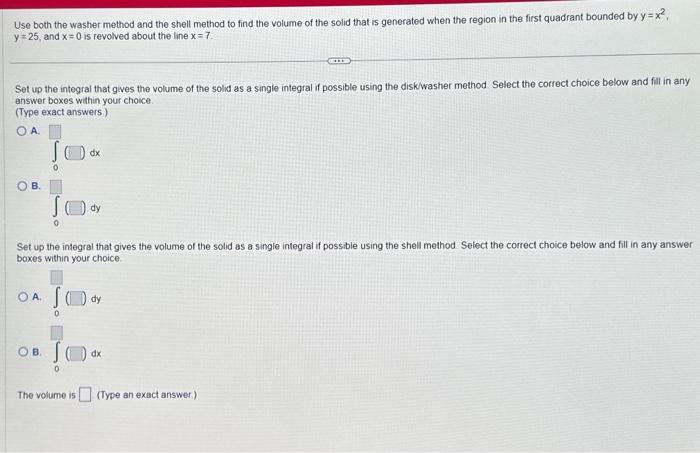 Solved Use both the washer method and the shell method to | Chegg.com