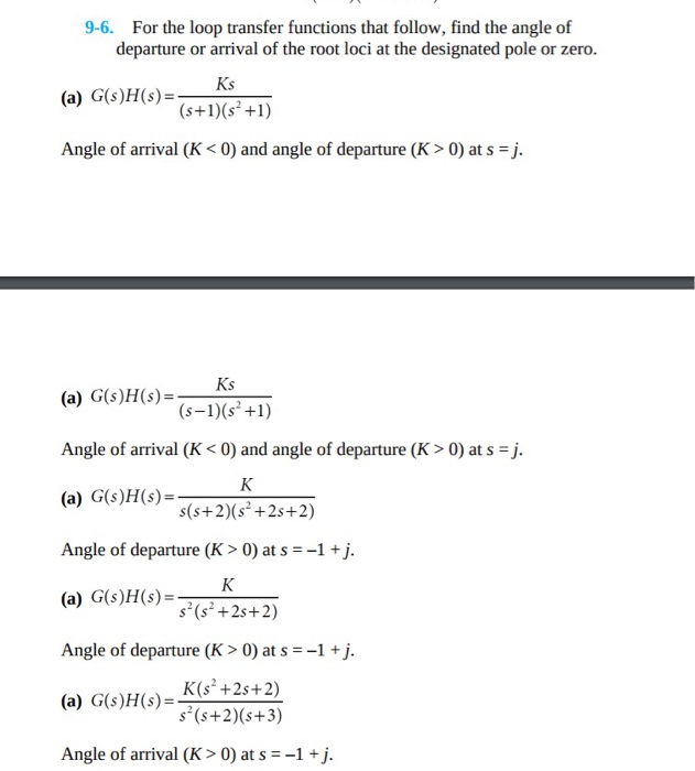 Solved 9-6. For the loop transfer functions that follow, | Chegg.com