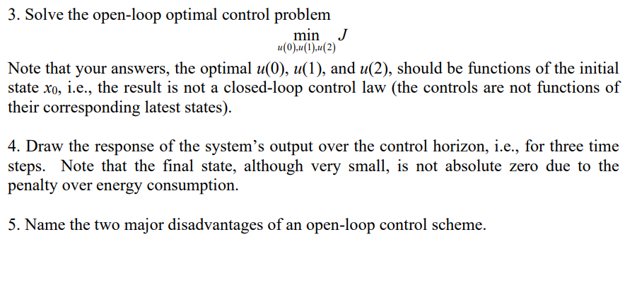 Solved Solve The Open Loop Optimal Control Problem
