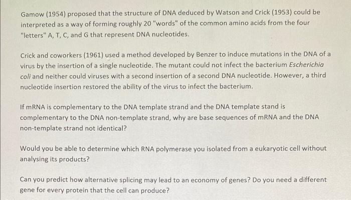 Solved Gamow (1954) proposed that the structure of DNA | Chegg.com