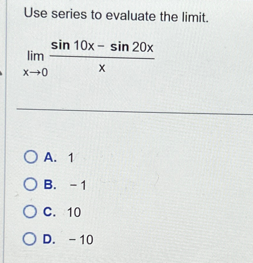 Solved Use series to evaluate the | Chegg.com