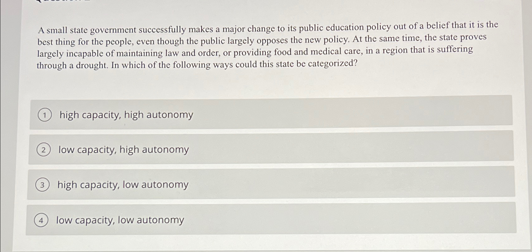 A small state government successfully makes a major | Chegg.com