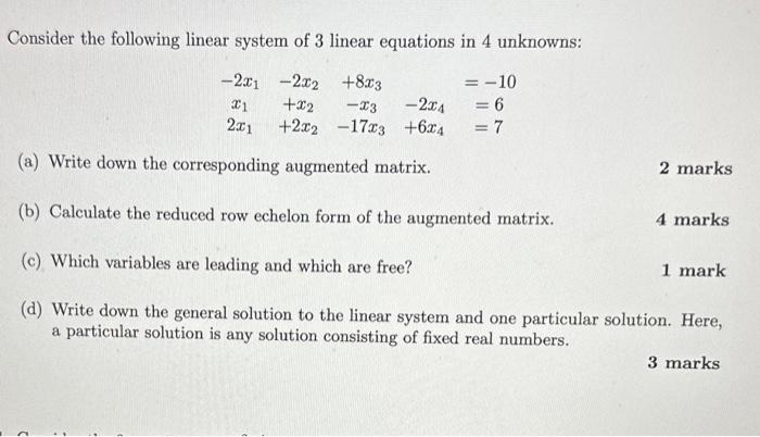 Solved Consider the following linear system of 3 linear | Chegg.com