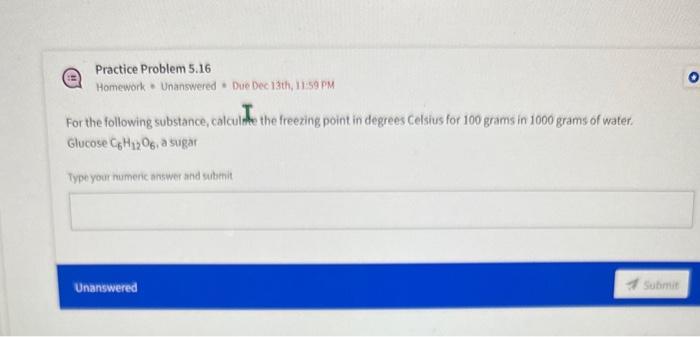 Solved Practice Problem 5.16 Homework * Unanswered = Due | Chegg.com