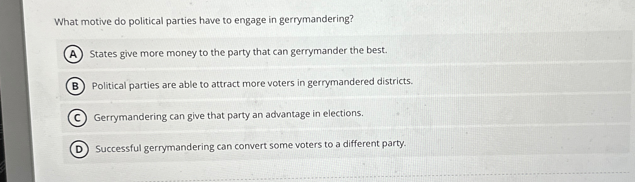 Solved What motive do political parties have to engage in | Chegg.com