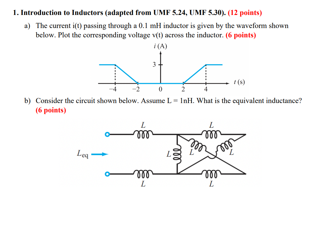Solved 1. ﻿Introduction to Inductors (adapted from UMF 5.24, | Chegg.com