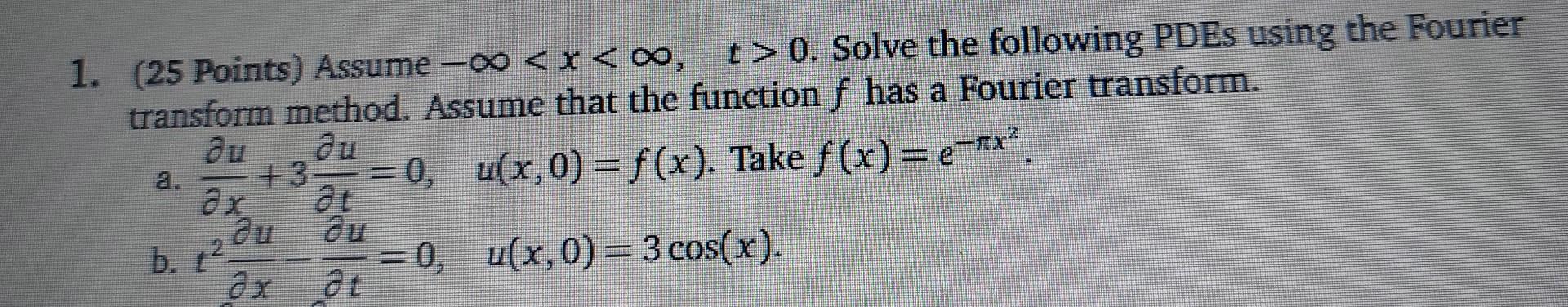 Solved 1. (25 Points) Assume −∞ | Chegg.com
