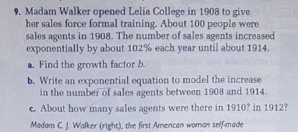 Solved 9. Madam Walker opened Lelia College in 1908 to give | Chegg.com