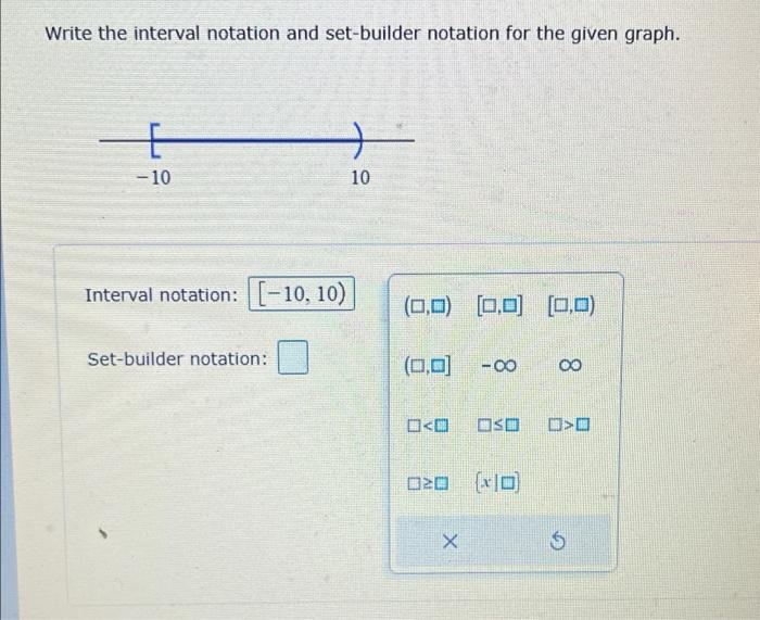 Solved Write the interval notation and set-builder notation | Chegg.com