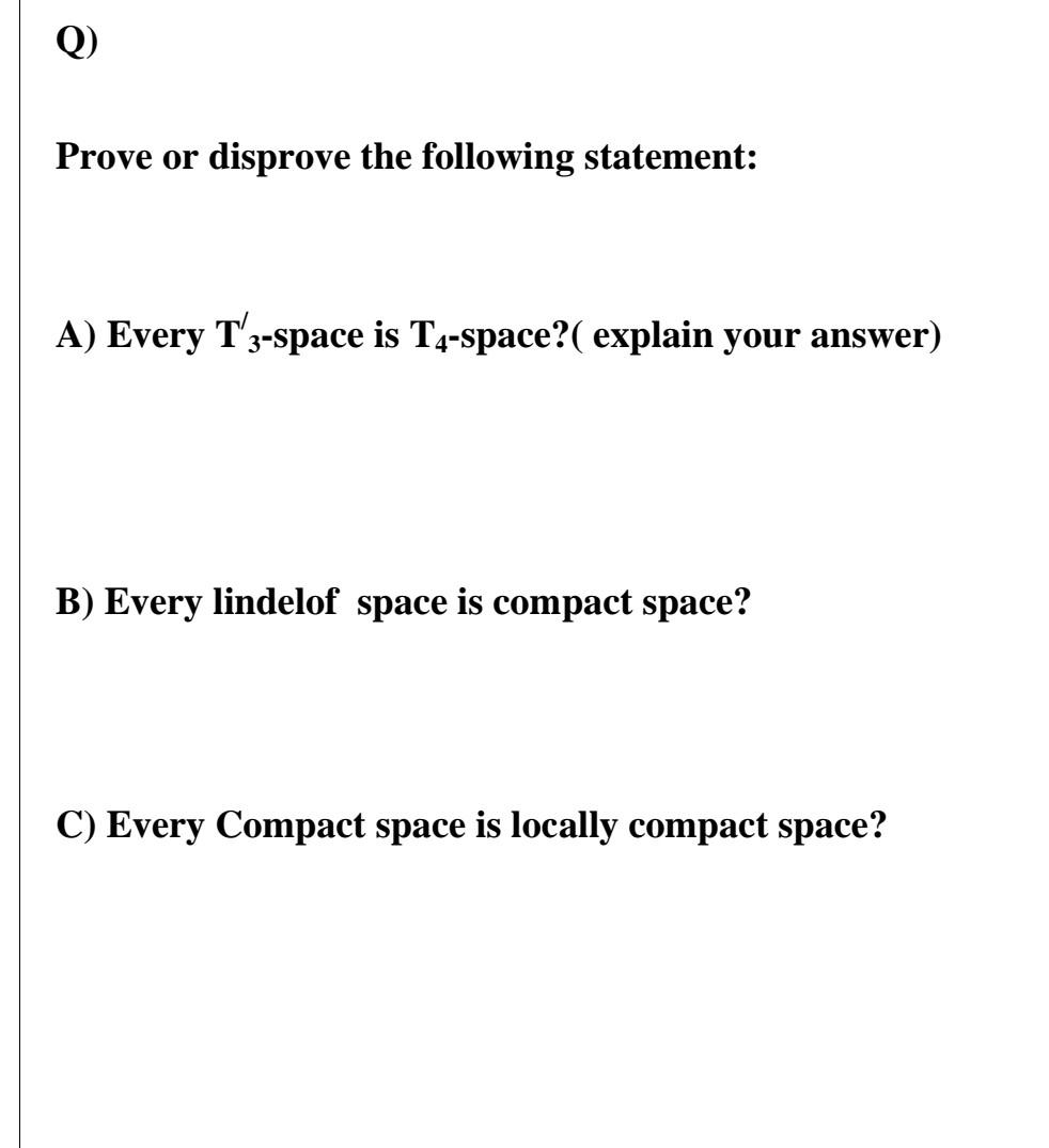 Solved Prove or disprove the following statement: A) Every | Chegg.com