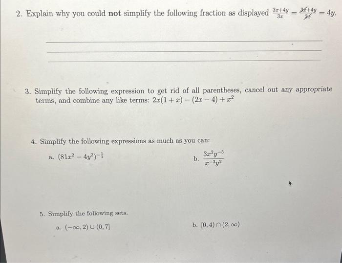 Solved 2. Explain why you could not simplify the following | Chegg.com