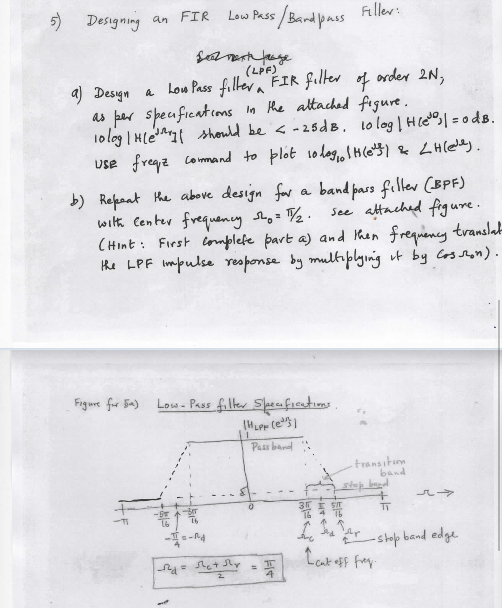 Solved Designing an FIR Low Pass/Bandpass Filler:(LPF)a) | Chegg.com