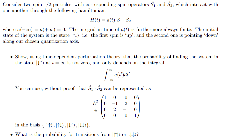 Solved Consider two spin- 12 ﻿particles, with corresponding | Chegg.com