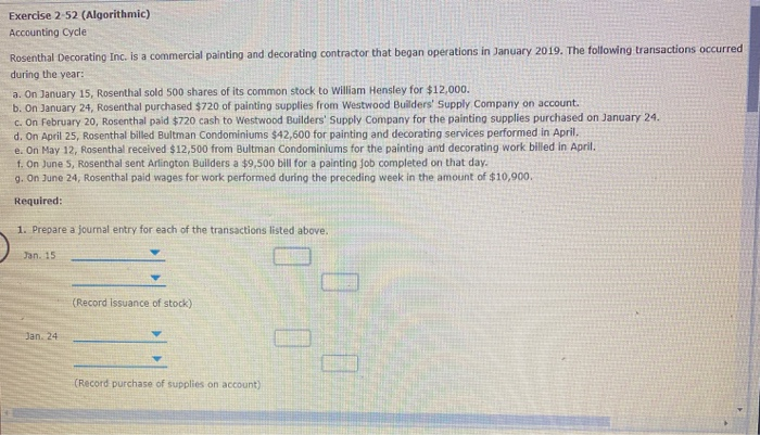 Exercise 2-52 (Algorithmic) Accounting Cycle | Chegg.com