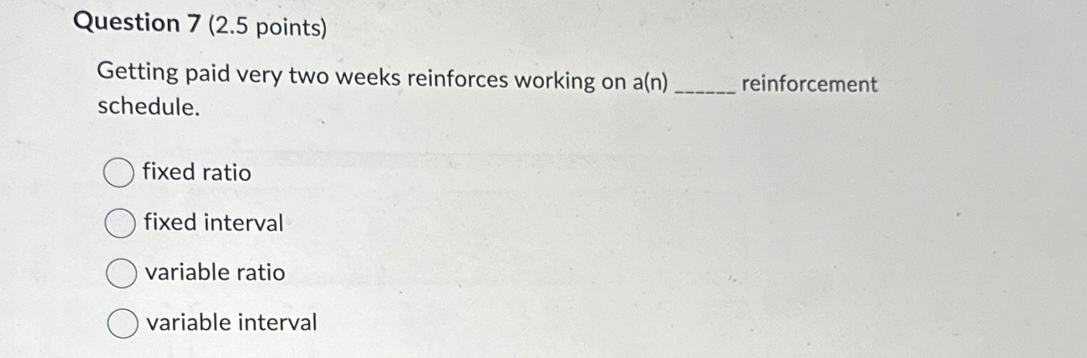 Solved Question 7 (2.5 ﻿points)Getting paid very two weeks | Chegg.com