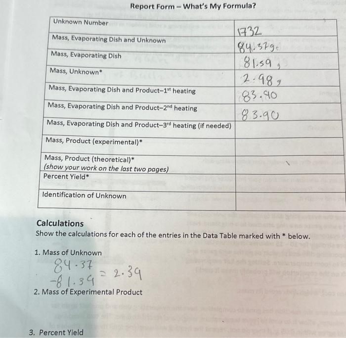 Report Form - What's My Formula? Calculations Show | Chegg.com