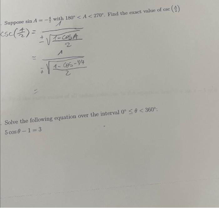 Solved Suppose sinA=−74 with 180∘ | Chegg.com