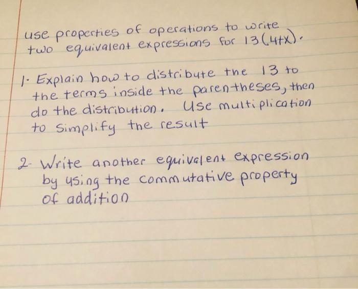 Solved use properties of operations to write two equivalent | Chegg.com