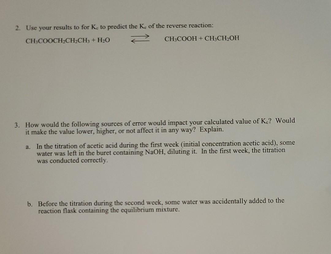 Solved 2. Use your results to for Ke to predict the Ke of | Chegg.com