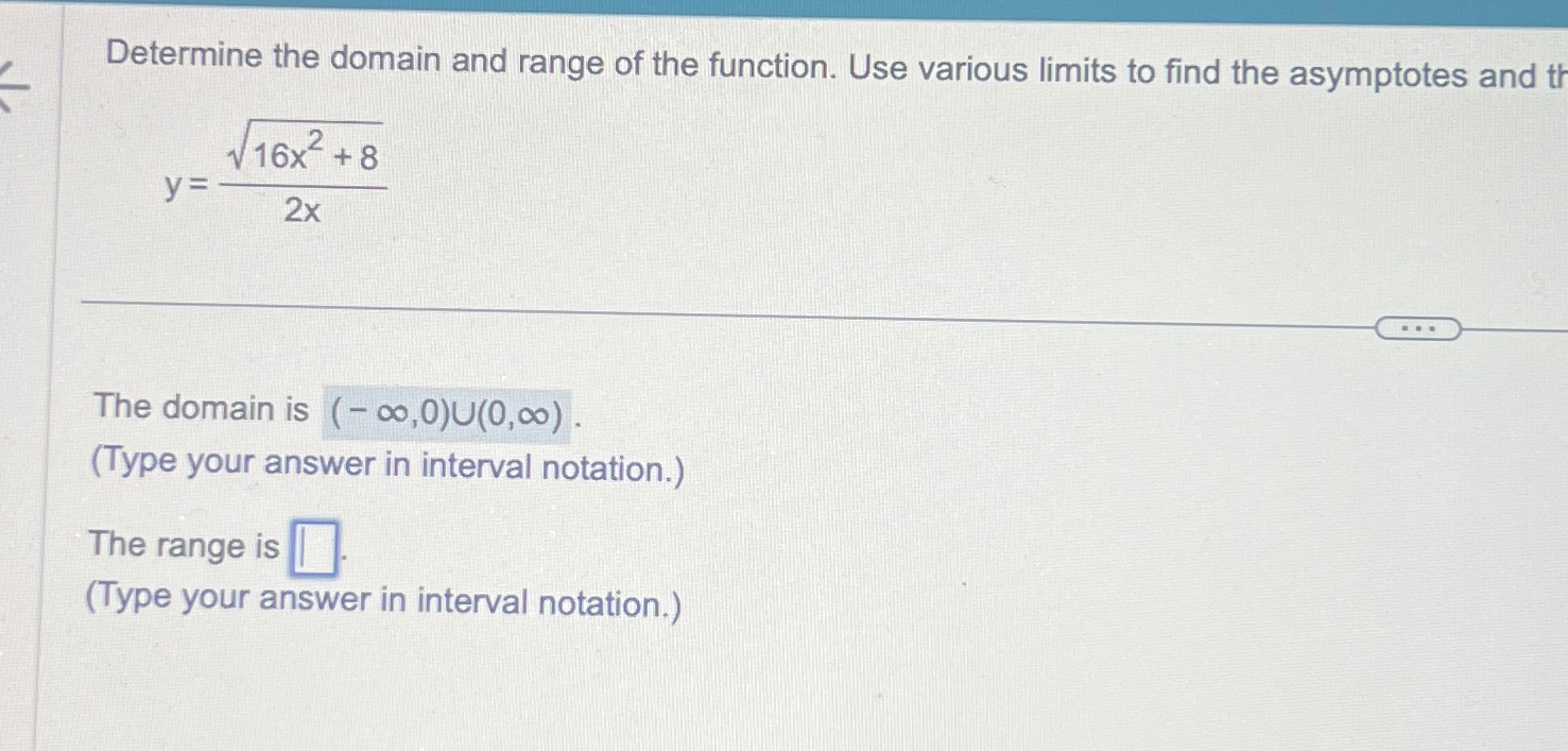 Solved Determine the domain and range of the function. Use | Chegg.com