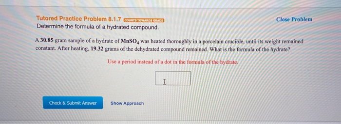Solved Tutored Practice Problem 8.1.7 COUNTS TOWARDS GRADE | Chegg.com