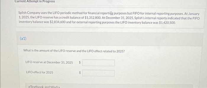 Solved Splish Company uses the LIFO periodic method for | Chegg.com