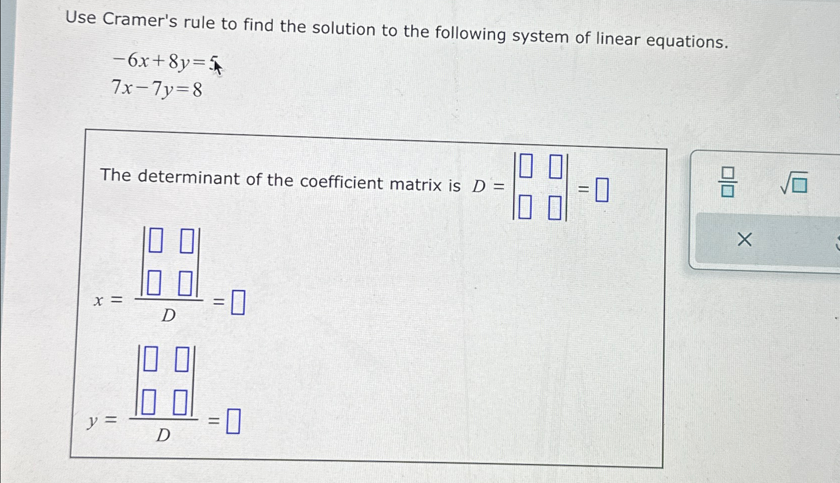 Solved Use Cramer's rule to find the solution to the | Chegg.com